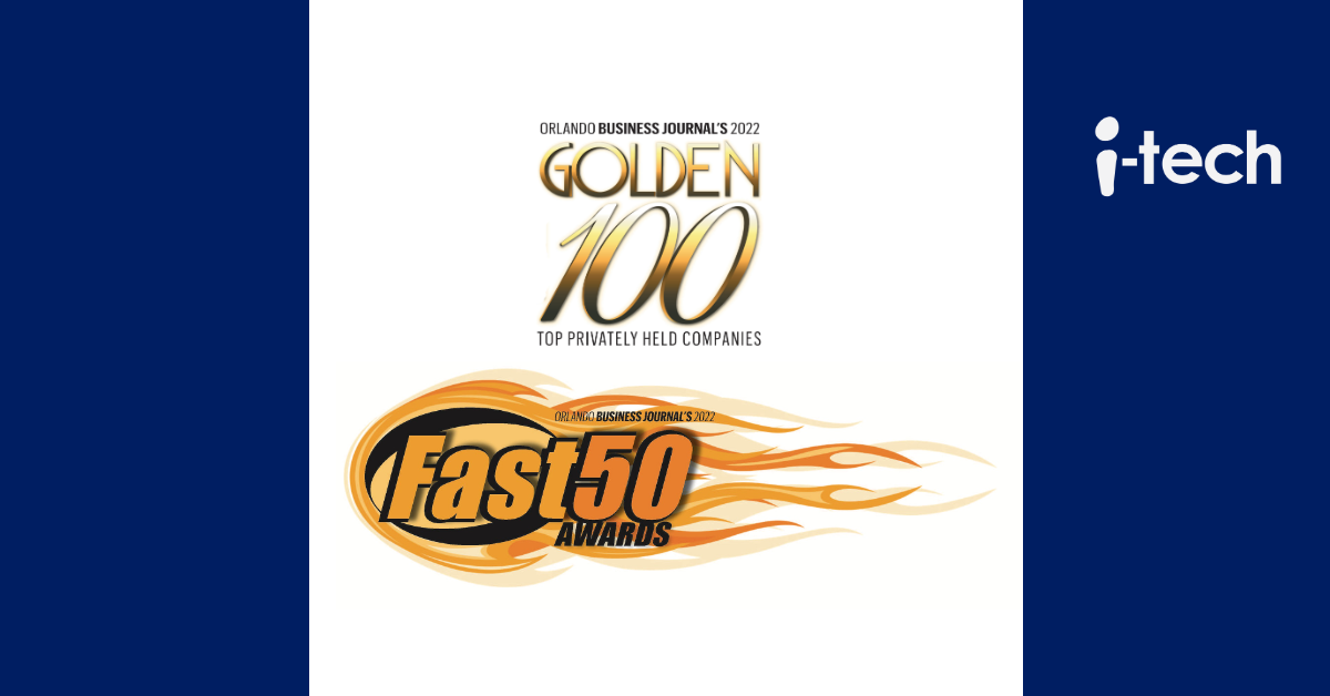 i-Tech Support named 2022 Fast 50 Company, “Ultimate Newcomer” to the ...